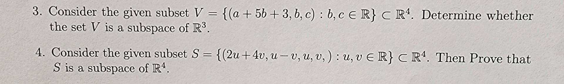 Solved 3. Consider the given subset | Chegg.com