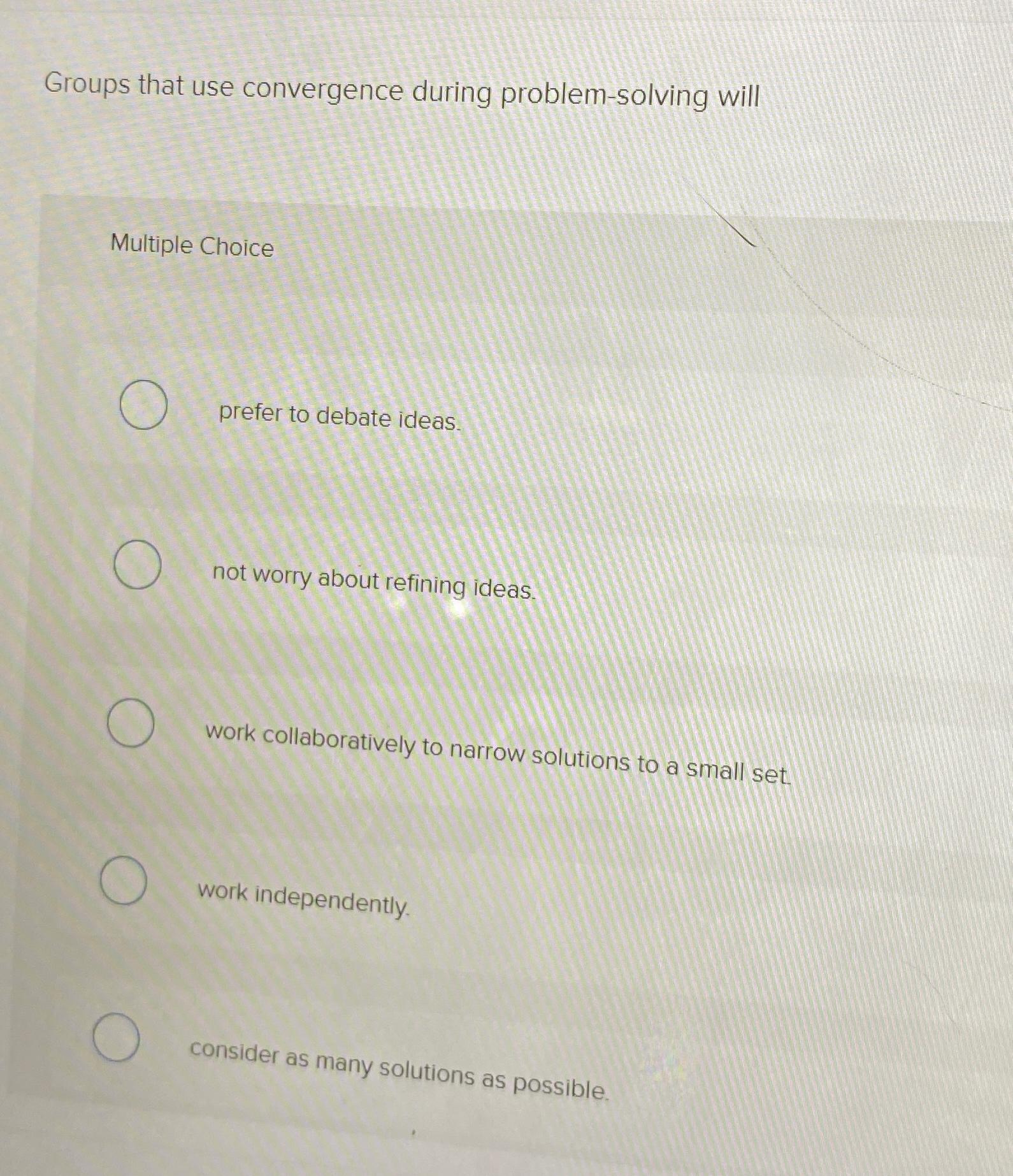 Solved Groups that use convergence during problem-solving | Chegg.com