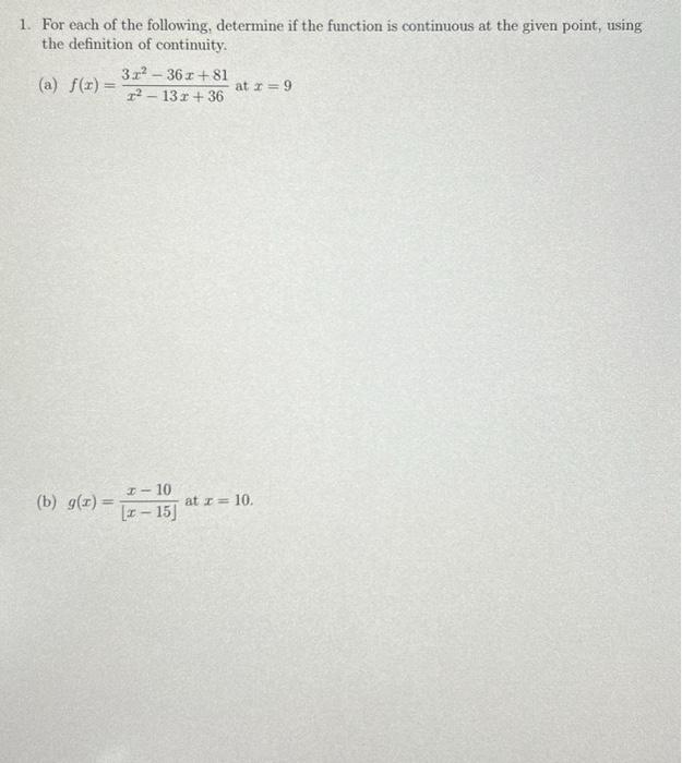 Solved 1. For each of the following, determine if the | Chegg.com
