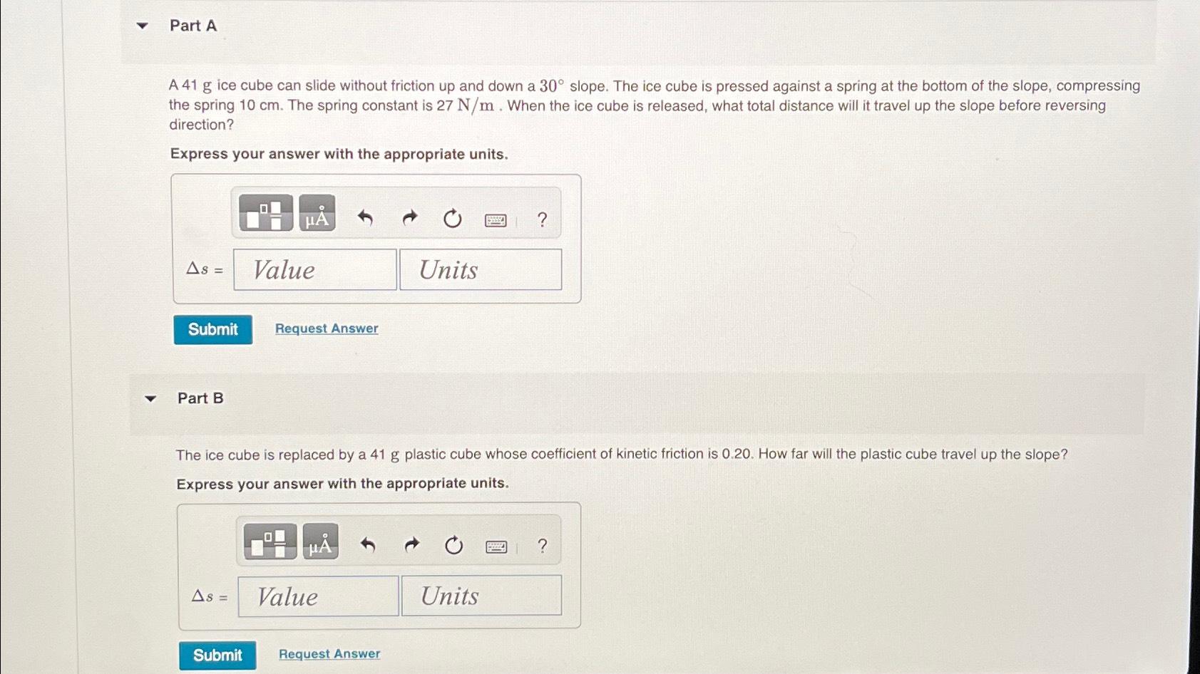 Solved Part AA 41g ﻿ice cube can slide without friction up | Chegg.com