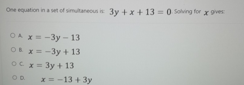 Solved One equation in a set of simultaneous is: 3y+x+13=0. | Chegg.com