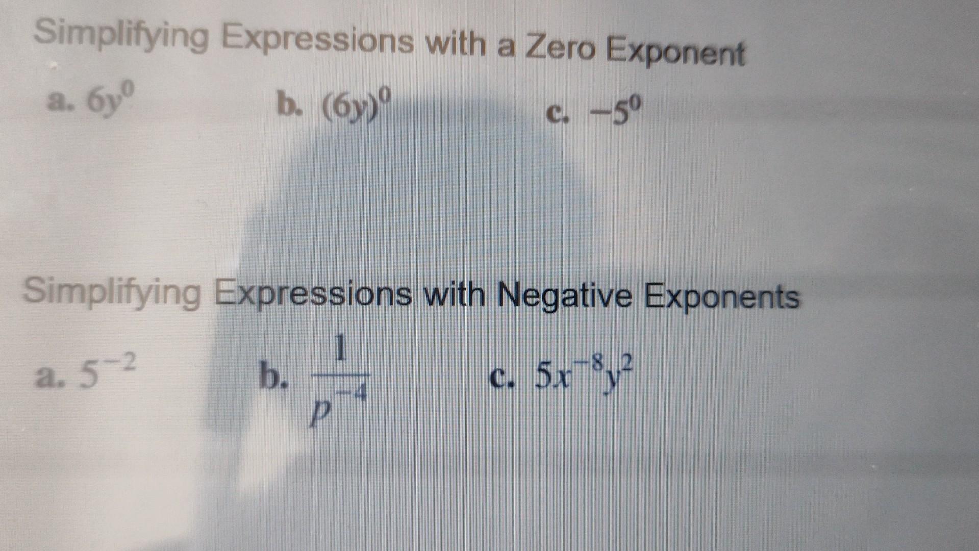 Solved Simplifying Expressions with a Zero Exponent a. 6y0 | Chegg.com