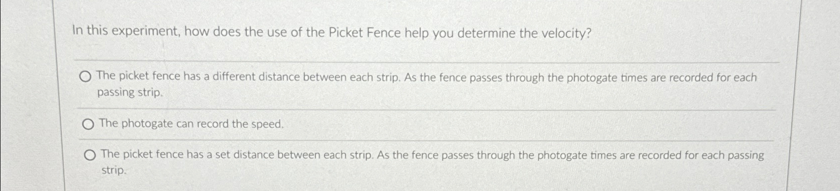 Solved In this experiment, how does the use of the Picket | Chegg.com