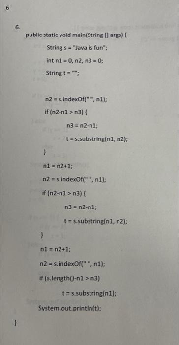 bublic static void main(String [] args) \{ String s = | Chegg.com