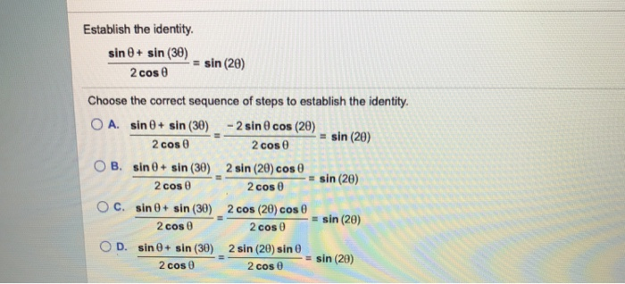 Solved Establish the identity sin 0+ sin (30) sin (20) 2 cos | Chegg.com
