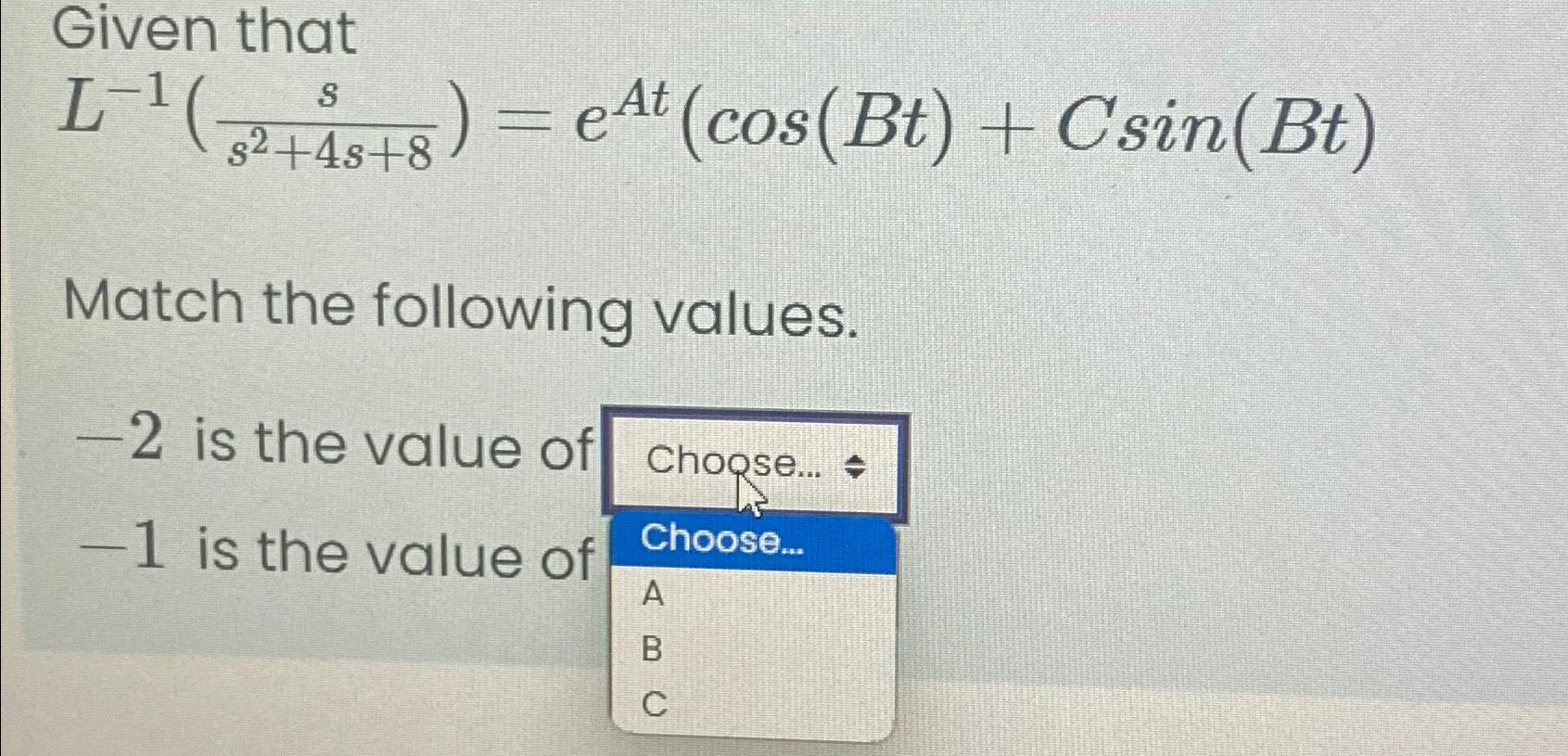 Given thatMatch the following values.-2 ﻿is the value | Chegg.com