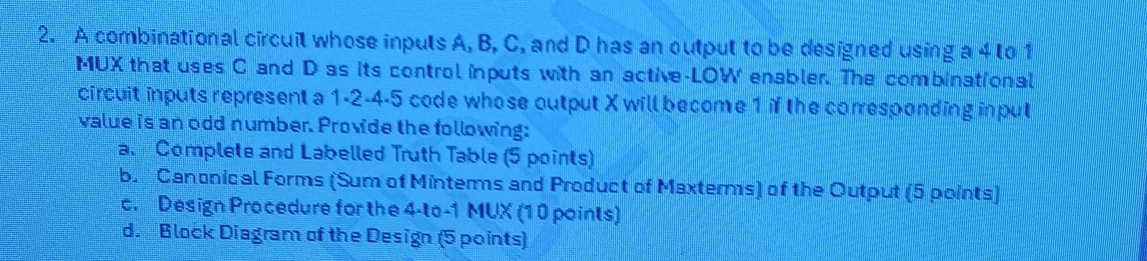 Solved A combinational circuit whose inputs A, ﻿B, ﻿C, ﻿and | Chegg.com