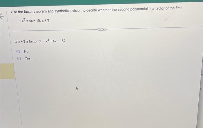 Solved Use the factor theorem and synthetic division to | Chegg.com