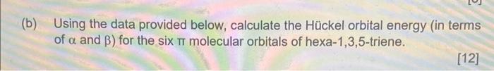 Solved (b) Using the data provided below, calculate the | Chegg.com