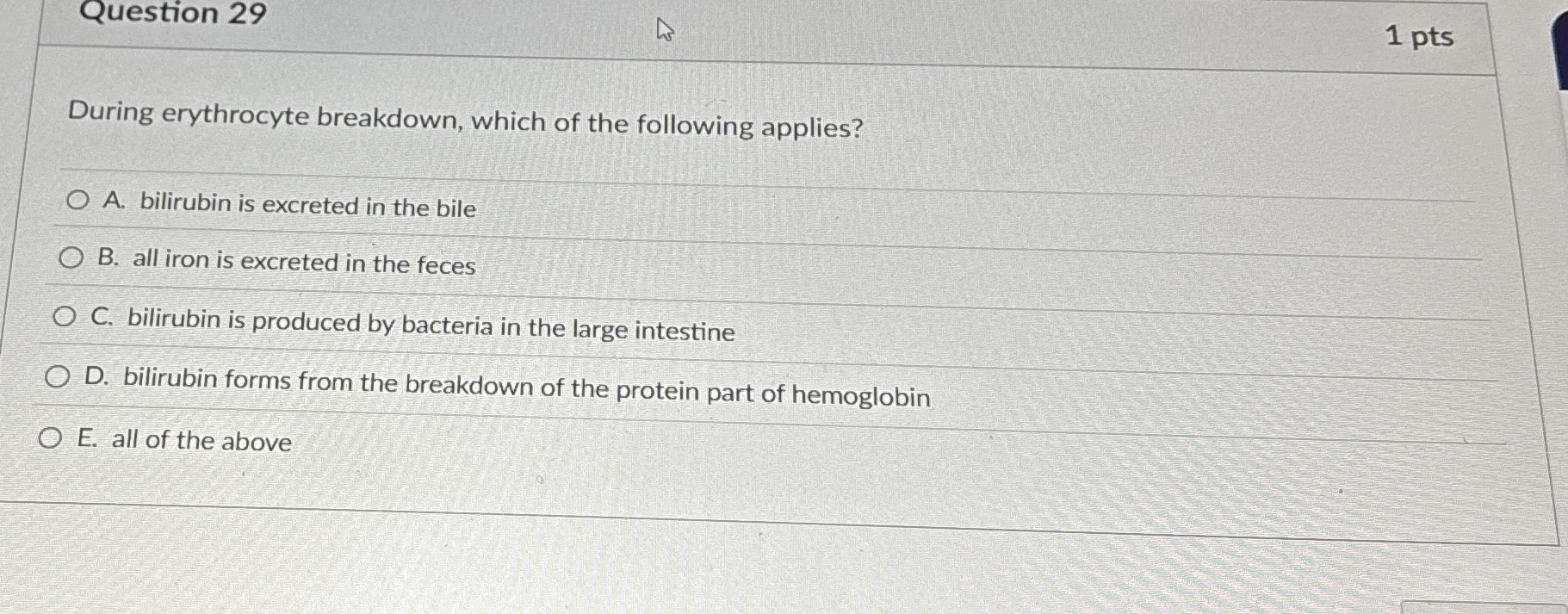 Solved Question 291 ﻿ptsDuring erythrocyte breakdown, which | Chegg.com