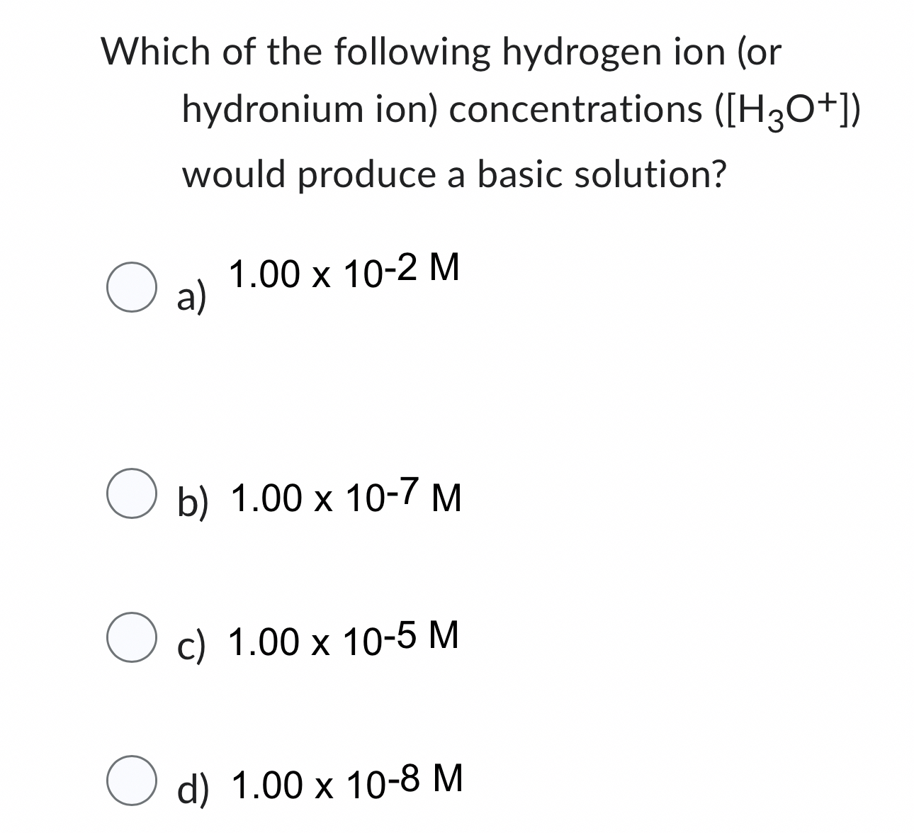 Solved Which of the following hydrogen ion (or hydronium | Chegg.com