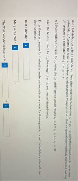 Solved Use a t-distribution to find a confidence interval | Chegg.com