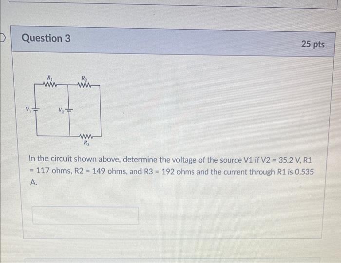 Solved In the circuit shown above, determine the voltage of | Chegg.com