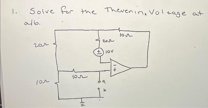 1. Solve for the Thevenin, Voltage at alb. | Chegg.com