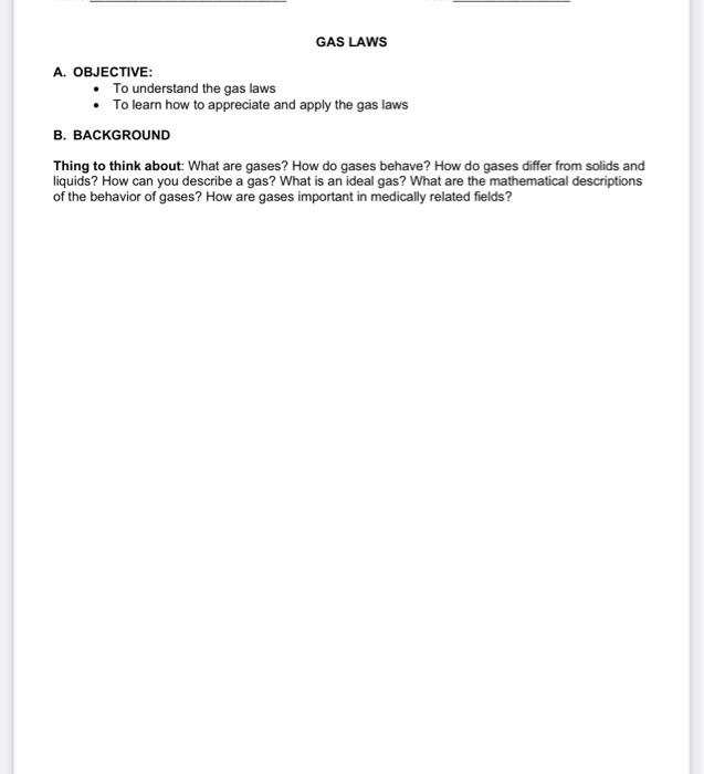 Solved GAS LAWS A. OBJECTIVE: To understand the gas laws • | Chegg.com