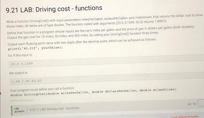 Solved 9.21 LAB: Driving cost - functions Write a function | Chegg.com