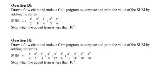 Solved Question (3): Draw a flow chart and make a C++ | Chegg.com