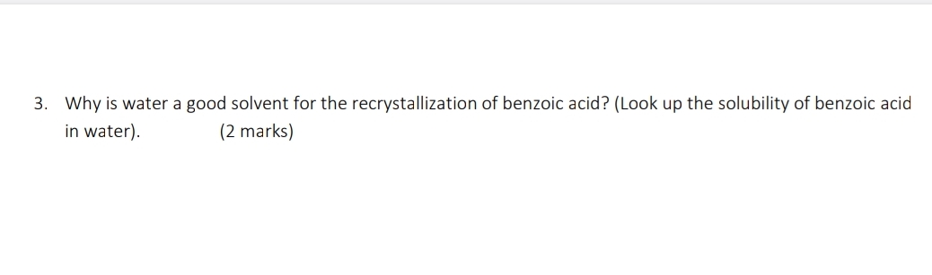 Solved Why is water a good solvent for the recrystallization | Chegg.com