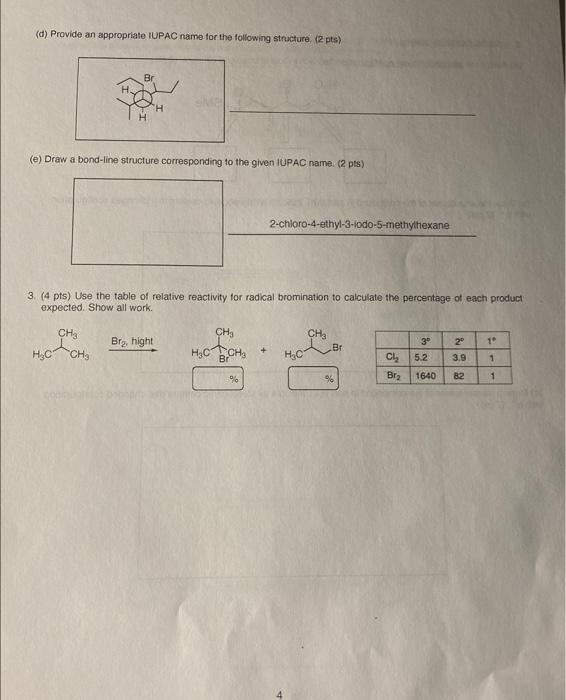 Solved (d) Provide an appropriate IUPAC name for the | Chegg.com