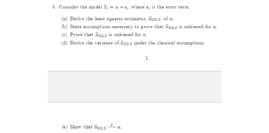 Solved Consider the model Y1=a+s1, ﻿where si ﻿is the error | Chegg.com
