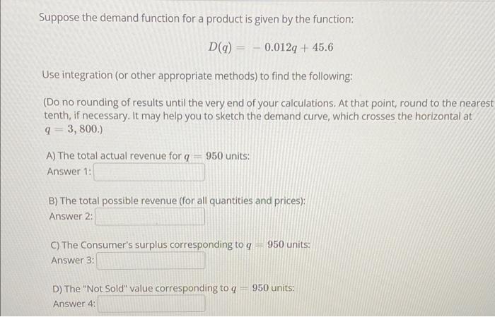Solved Suppose the demand function for a product is given by | Chegg.com