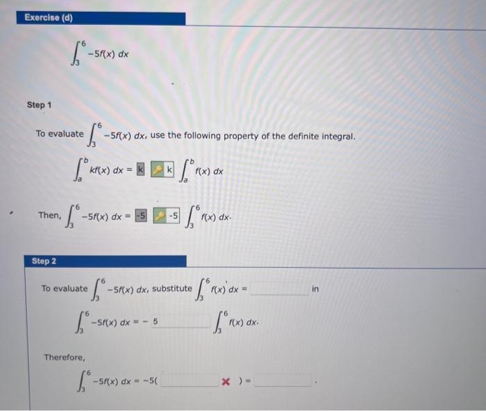 Solved Exercise (d) 1-5 -5f(x) dx Step 1 To evaluate -5f(x) | Chegg.com