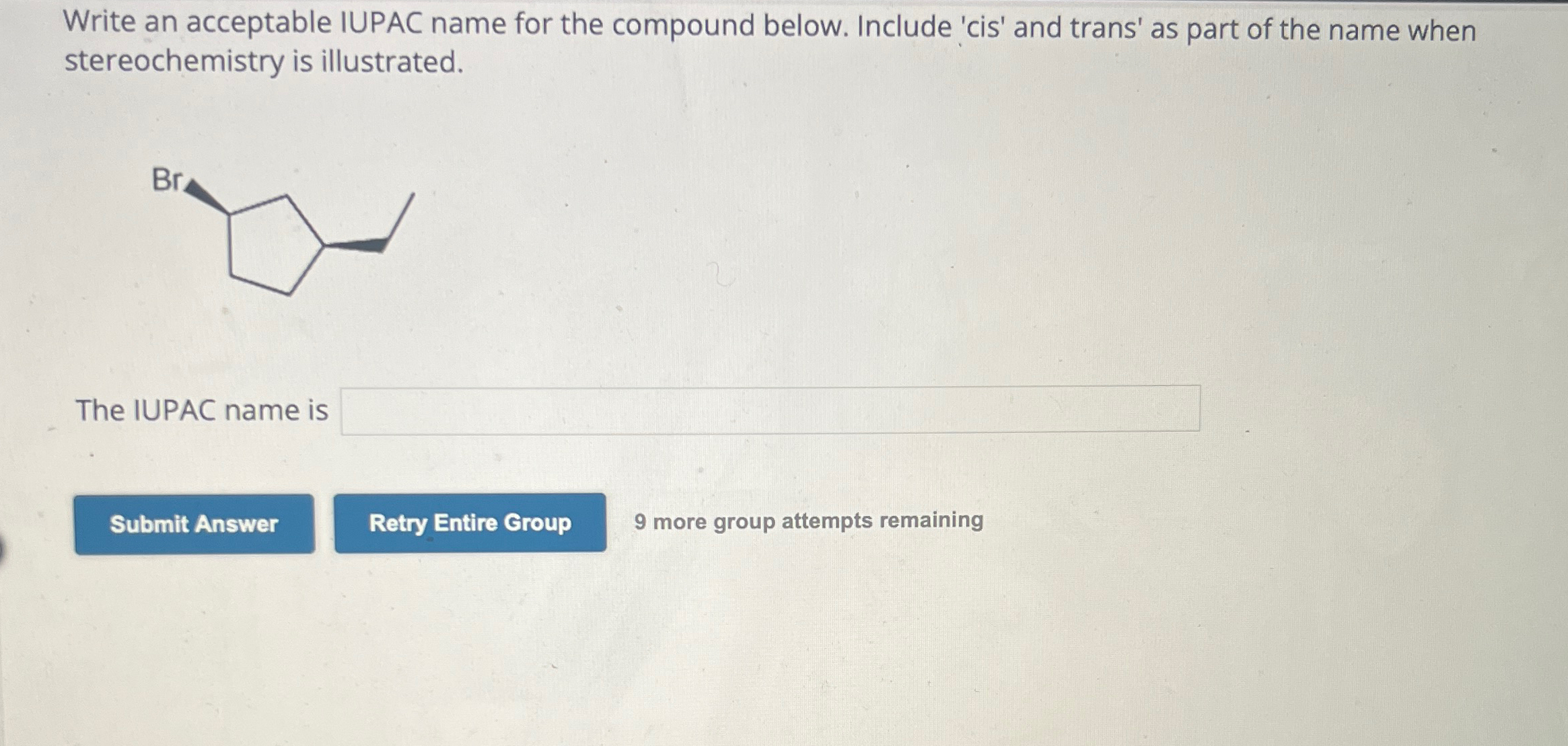 Write an acceptable IUPAC name for the compound | Chegg.com Write an acceptable IUPAC name for the compound | Chegg.com