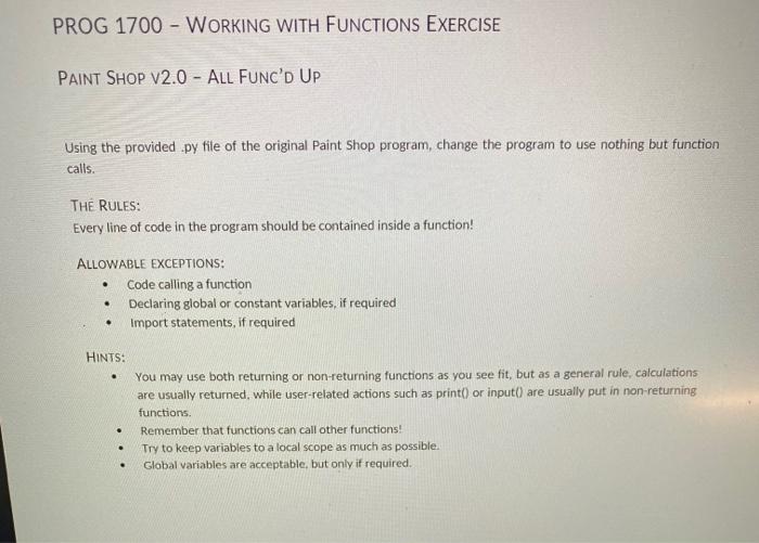 PROG 1700 - WORKING WITH FUNCTIONS EXERCISE PAINT | Chegg.com