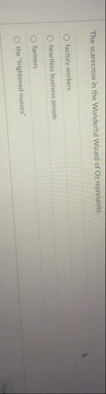 Solved The scarecrow in the Wonderful Wizard of Oz | Chegg.com