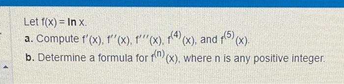 Solved Let f(x)=lnx. a. Compute | Chegg.com
