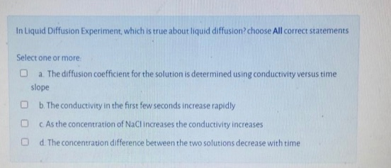 Solved In Liquid Diffusion Experiment, which is true about | Chegg.com