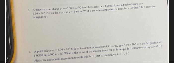 Solved 3. A negative point charge q1=−5.00×10−9C is on the | Chegg.com