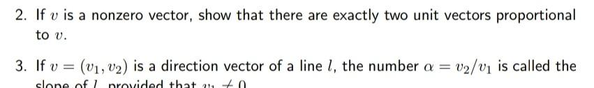 Solved 2. If v is a nonzero vector, show that there are | Chegg.com