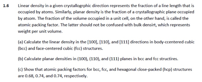 Solved 1.6 Linear density in a given crystallogrphic | Chegg.com