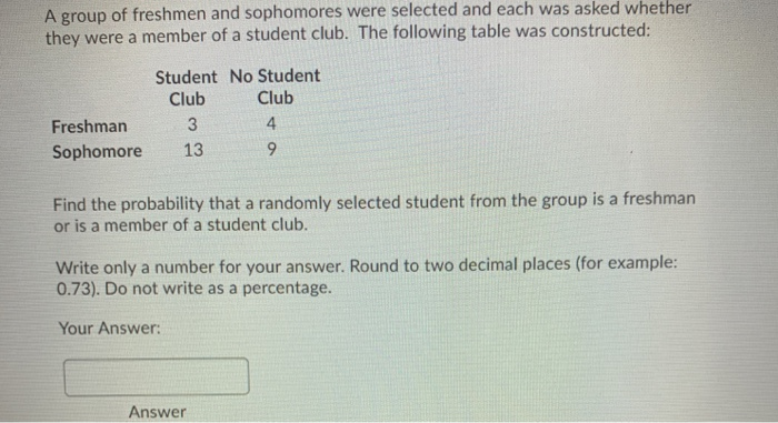 Solved A group of freshmen and sophomores were selected and | Chegg.com