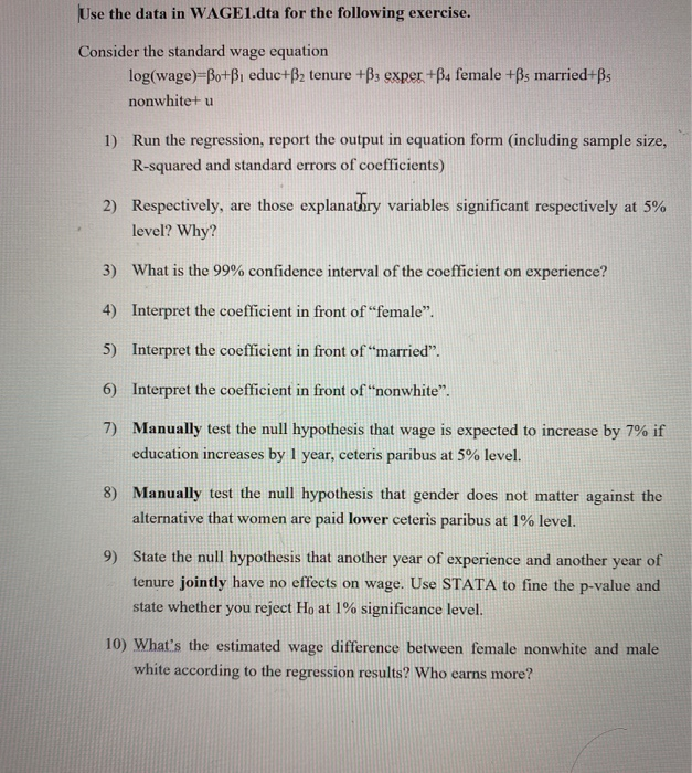 Use the data in WAGE1.dta for the following exercise. | Chegg.com