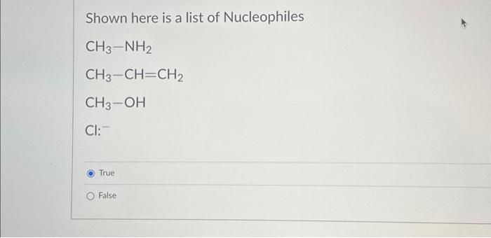 Solved Shown here is a list of Nucleophiles | Chegg.com