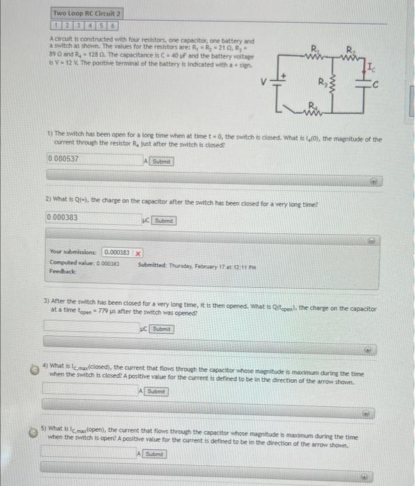 Solved Two Loop RC Circuit 2 123456 A circuit is constructed | Chegg.com