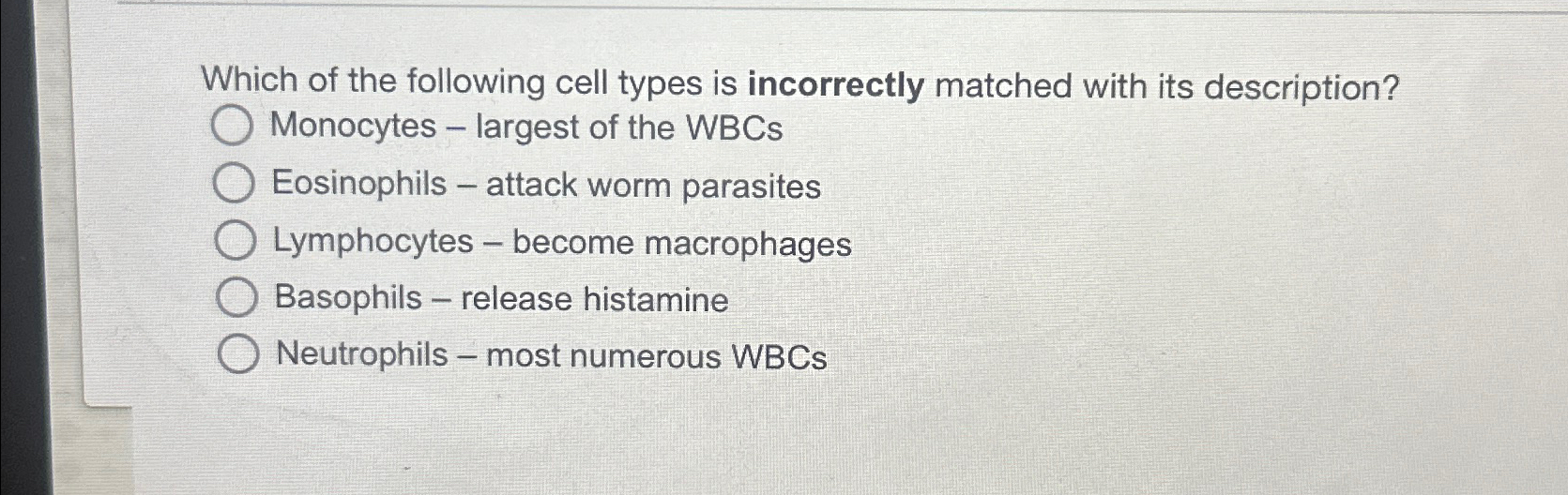 Solved Which of the following cell types is incorrectly | Chegg.com