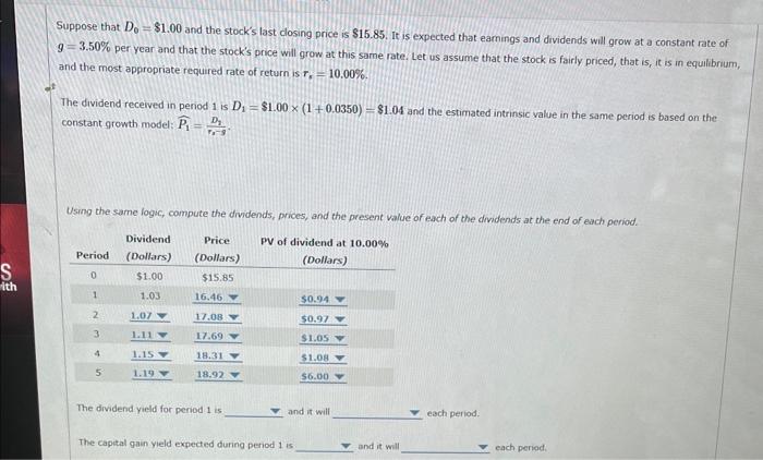 Solved Suppose that D0=$1.00 and the stock's last dosing | Chegg.com