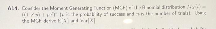 Solved 14 Consider The Moment Generating Function Mgf Of