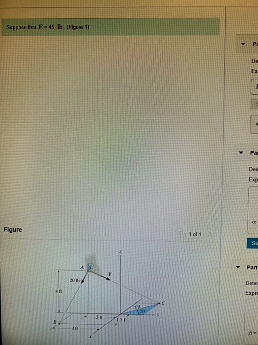 Solved Suppose that F = 45 lb (Figure 1) Det Exp Figure Part | Chegg.com