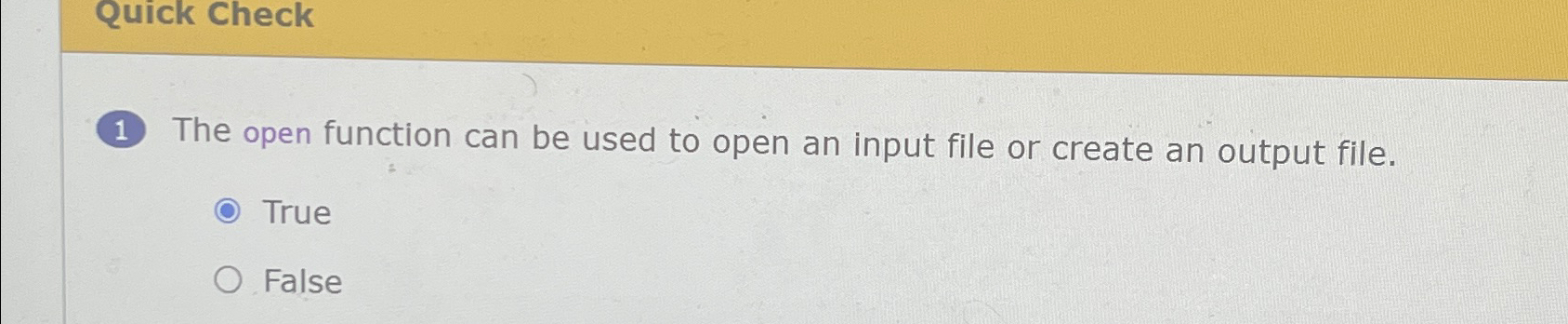 Solved Quick CheckThe open function can be used to open an | Chegg.com