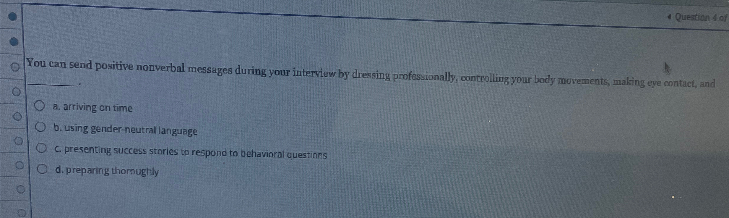 Solved Question 4 ﻿ofYou can send positive nonverbal | Chegg.com