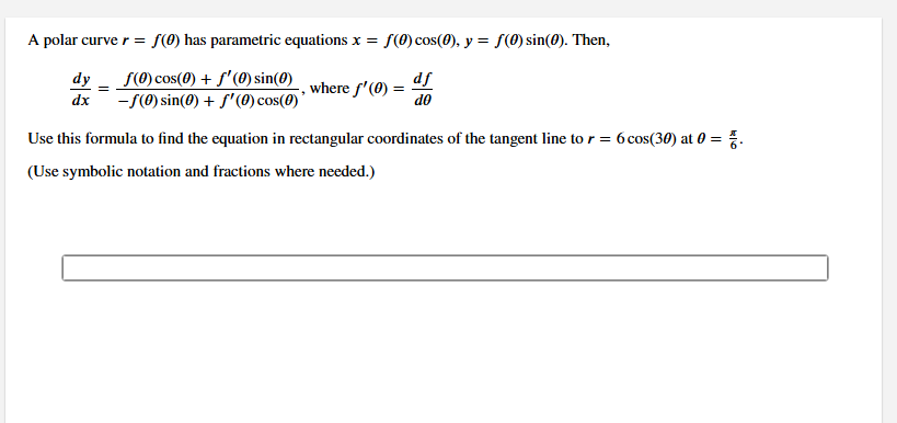 Solved A polar curve r=f(θ) ﻿has parametric equations | Chegg.com