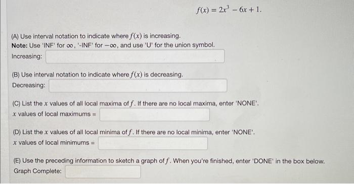 Solved (1 point) The function f(x)=5x+7x−1 has one local | Chegg.com