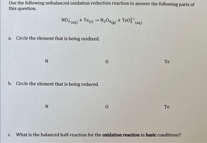 Solved Use the following unbalanced oxidation reduction | Chegg.com