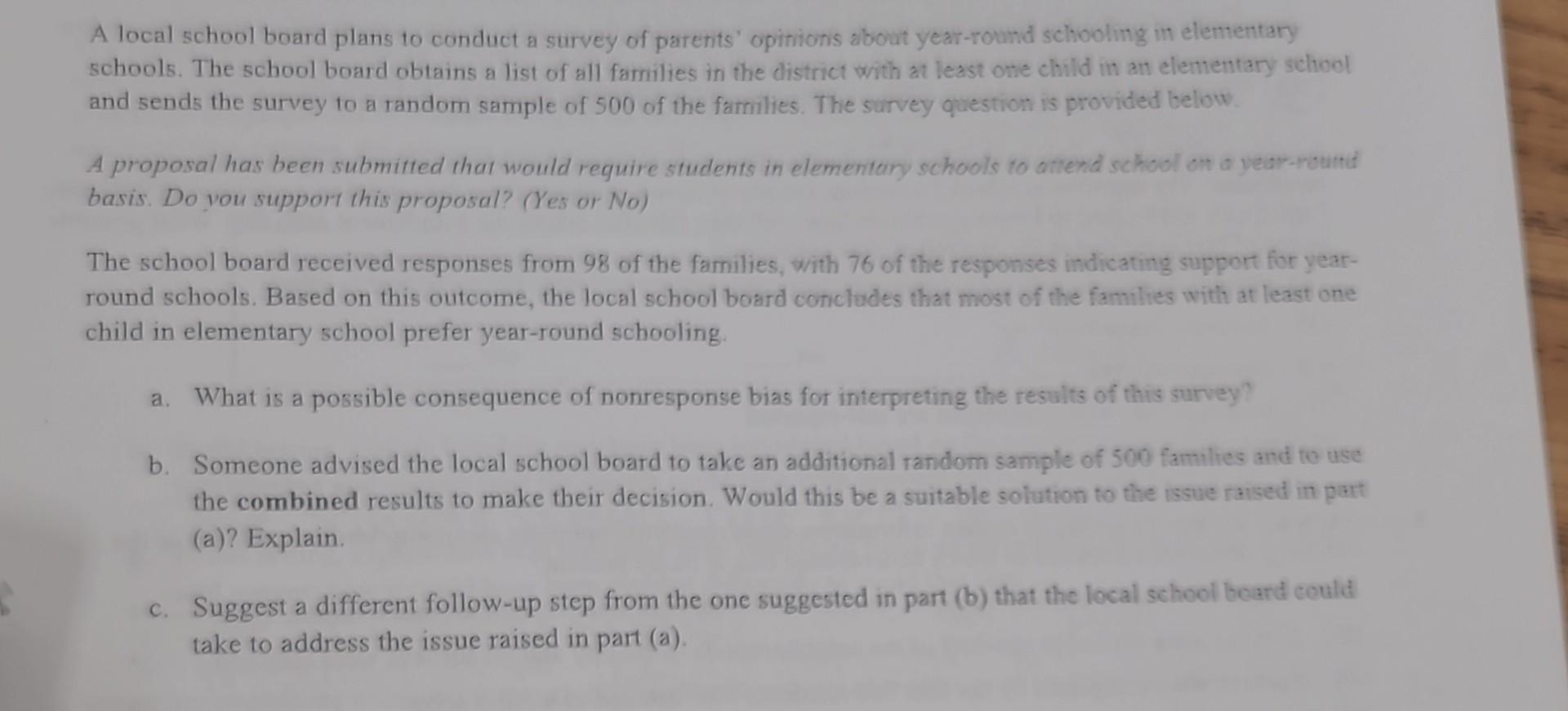 Solved A local school board plans to conduct a survey of | Chegg.com