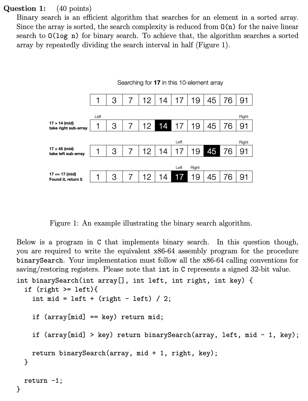 Solved Question 1: (40 ﻿points)Binary search is an efficient | Chegg.com
