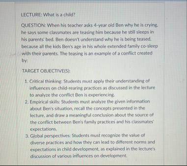 Solved LECTURE: What is a child?QUESTION: When his teacher | Chegg.com